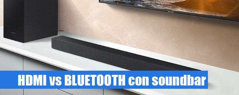 HDMI vs Bluetooth per una soundbar: cosa è meglio?